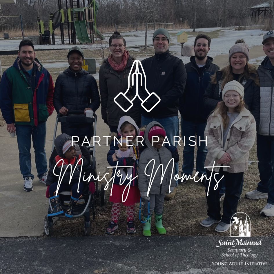 Ministry Moments: February Updates From Our Partner Parishes | Saint ...